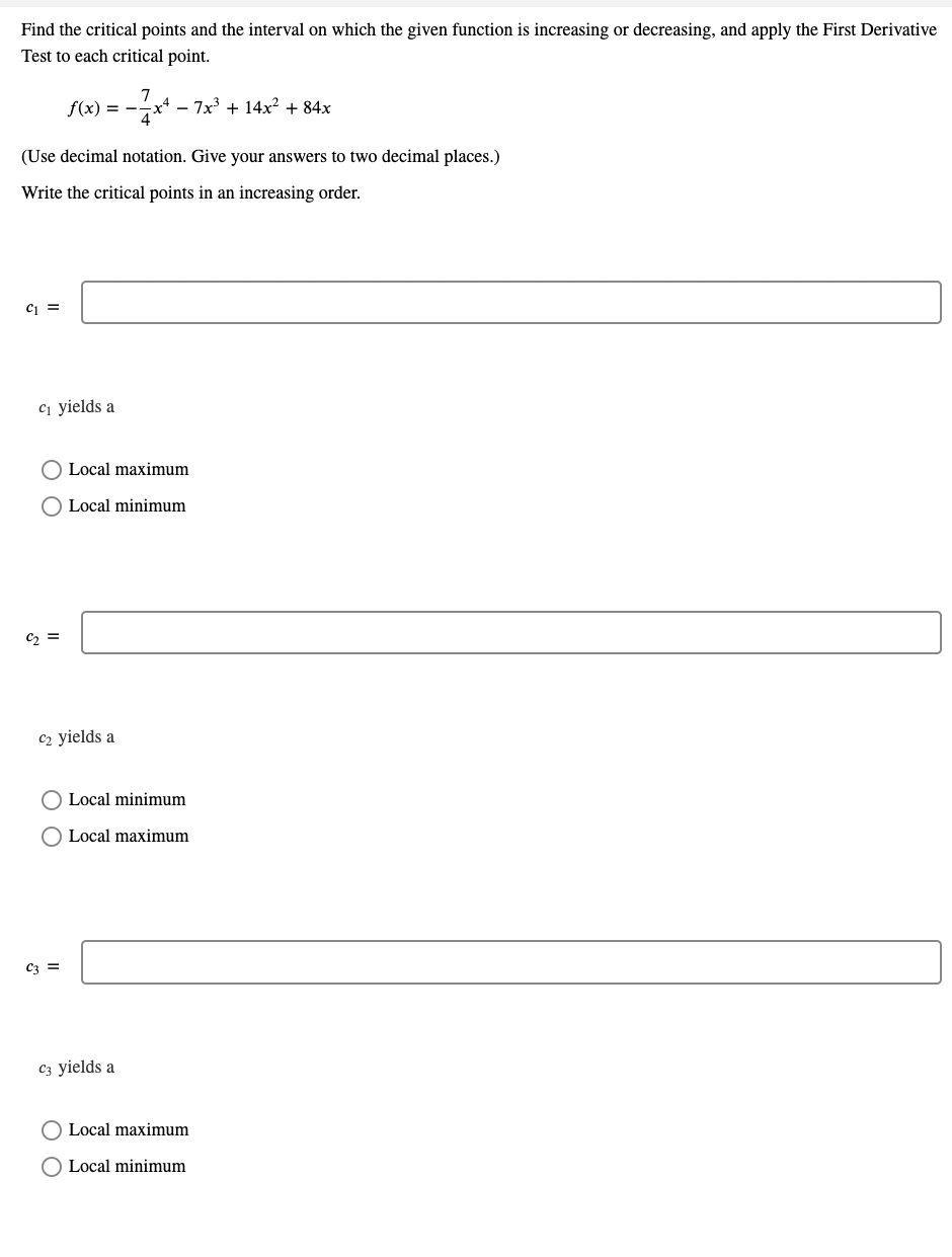Solved Find the critical points and the interval on which | Chegg.com