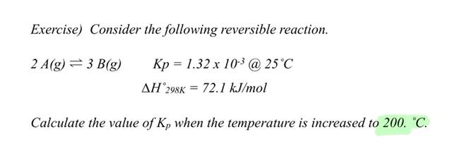 Solved Exercise) Consider the following reversible reaction. | Chegg.com
