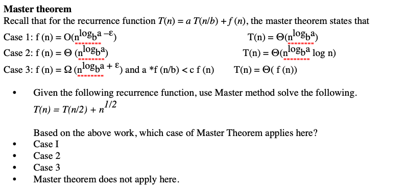 Solved Master theorem Recall that for the recurrence | Chegg.com