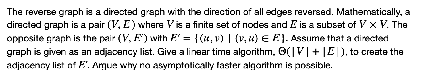 Solved The reverse graph is ﻿a directed graph with the | Chegg.com