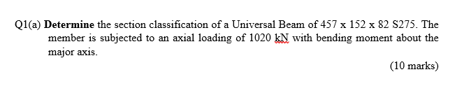Solved Q1(a) Determine the section classification of a | Chegg.com