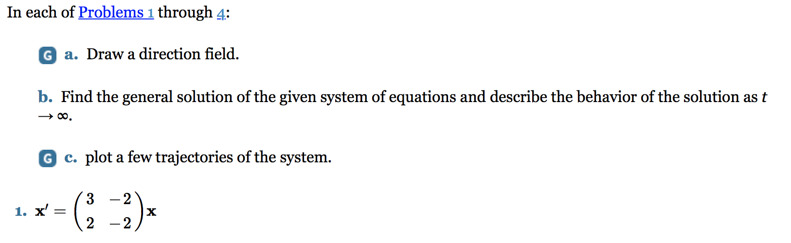 Solved In each of Problems 1 through 4: G a. Draw a | Chegg.com