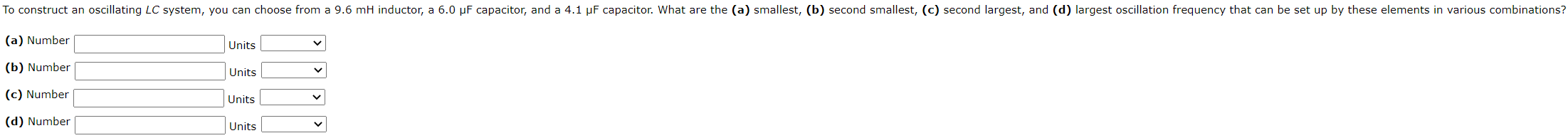 Solved To construct an oscillating LC system, you can choose | Chegg.com