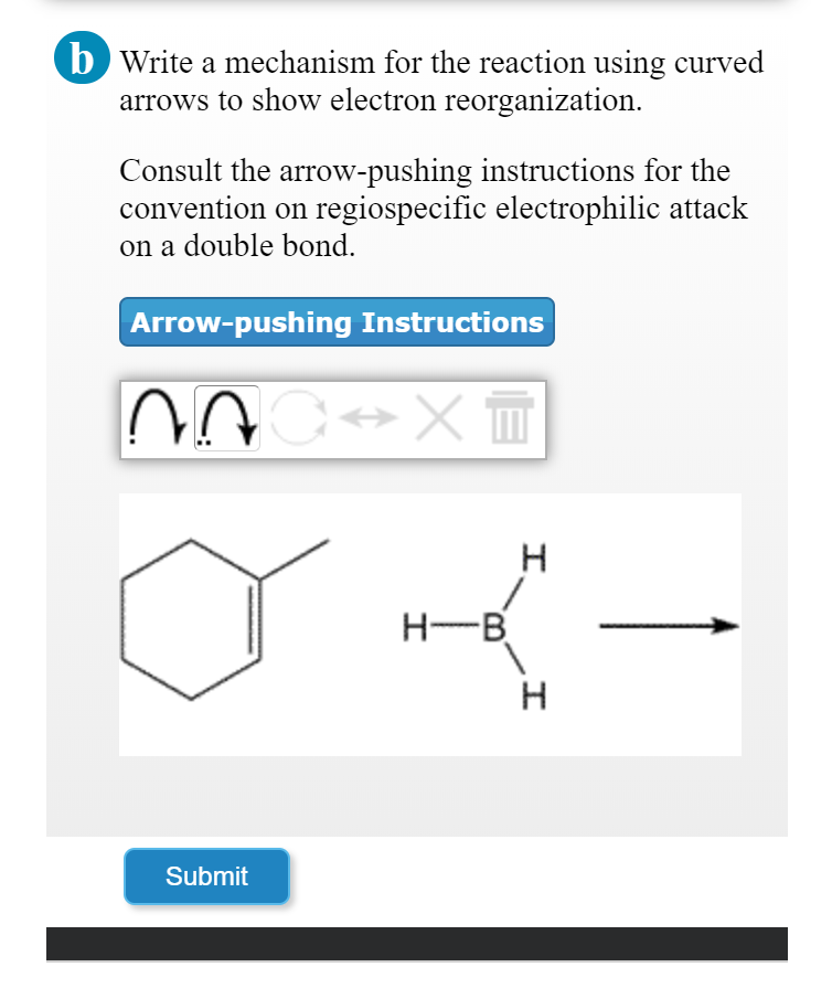 Solved Write a mechanism for the reaction using curved | Chegg.com