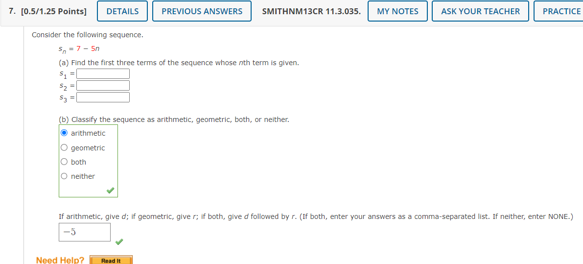 Solved Consider the following sequence. sn=7−5n (a) Find the | Chegg.com Solved Consider the following sequence. sn=7−5n (a) Find the | Chegg.com