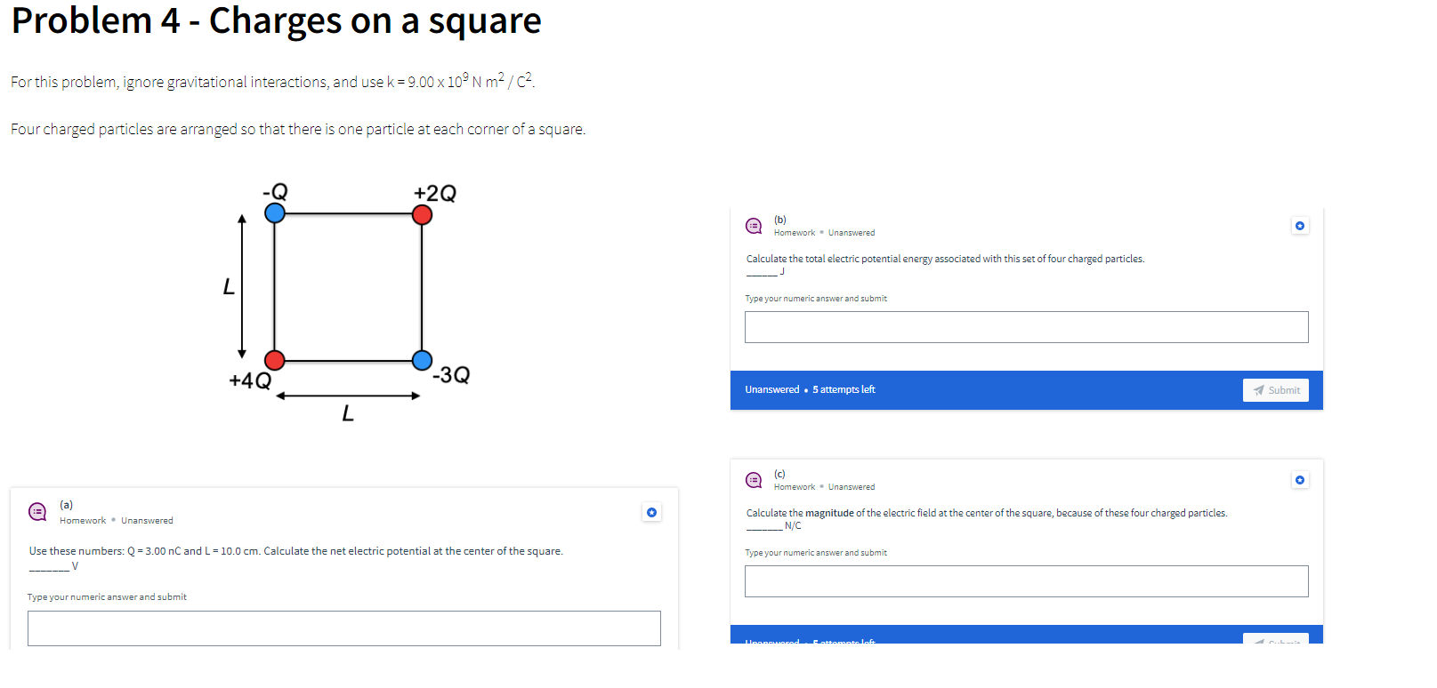 Solved Problem 4 - Charges on a square - For this problem, | Chegg.com