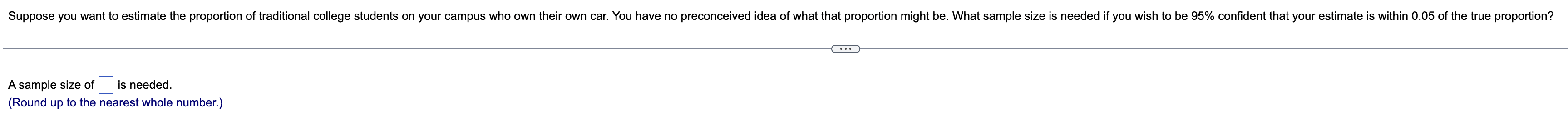 Solved Suppose you want to estimate the proportion of | Chegg.com
