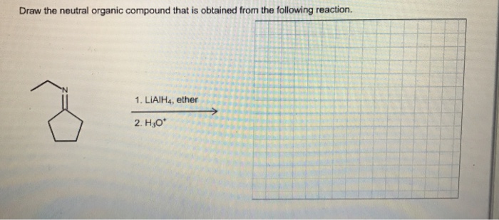 Solved Draw the neutral organic compound that is obtained | Chegg.com