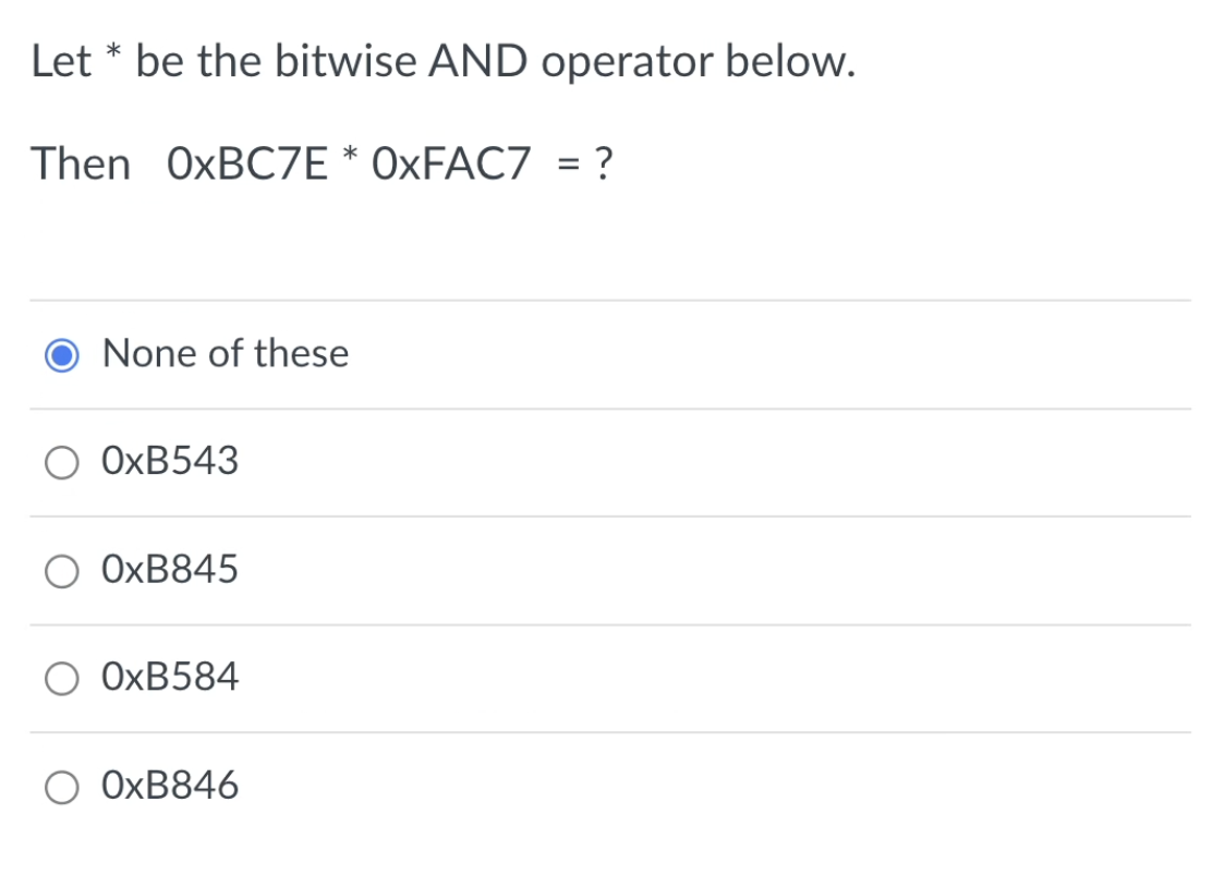 Solved Let ∧ be the bitwise XOR operator. Then 0×5 D73 ∧ | Chegg.com