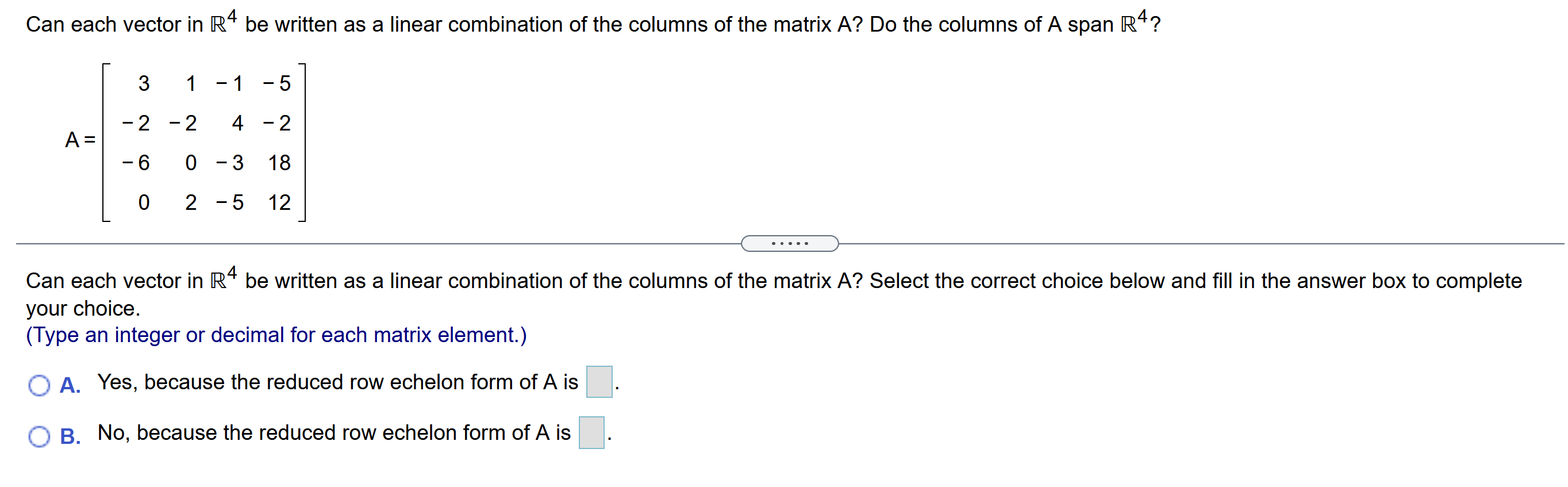 Solved Can each vector in R4 be written as a linear | Chegg.com