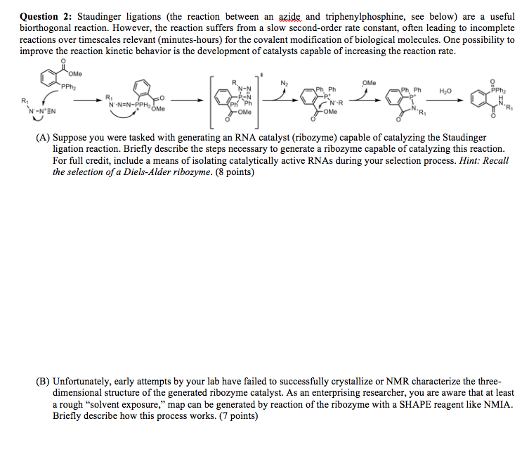 Question 2: Staudinger ligations (the reaction | Chegg.com