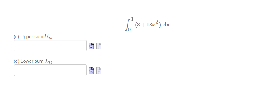 Solved Calculate the upper sums Un and lower sums Ln, on a | Chegg.com