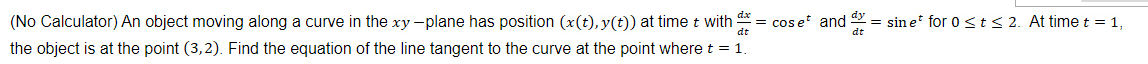 Solved No Calculator) An object moving along a curve in the | Chegg.com