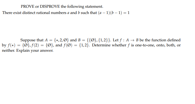Solved PROVE or DISPROVE the following statement There exist | Chegg.com