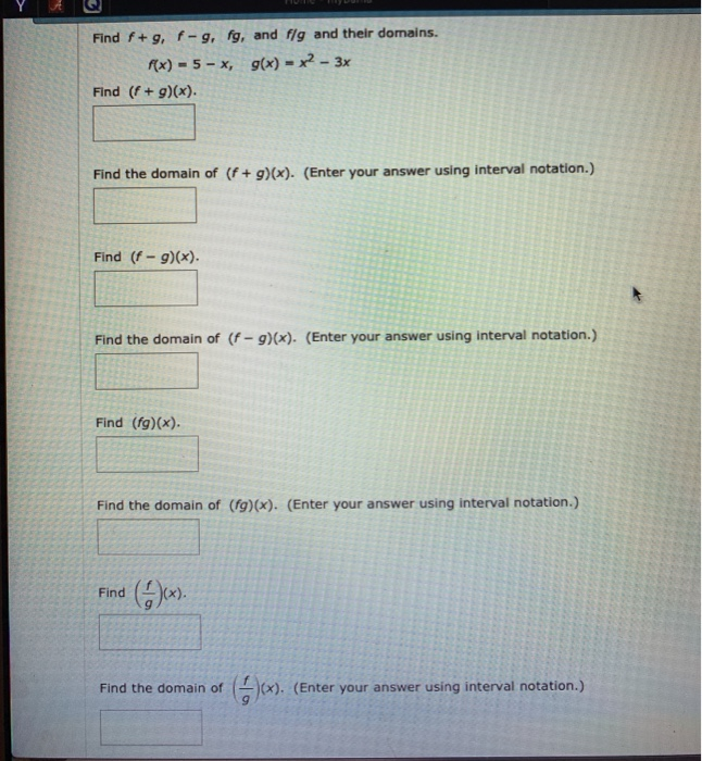 Solved Find f+ g, f-g, fg, and fig and their domains. | Chegg.com