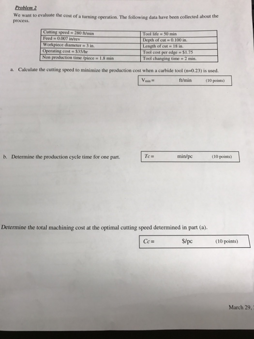 Solved We want to evaluate the cost of a turning operation. | Chegg.com