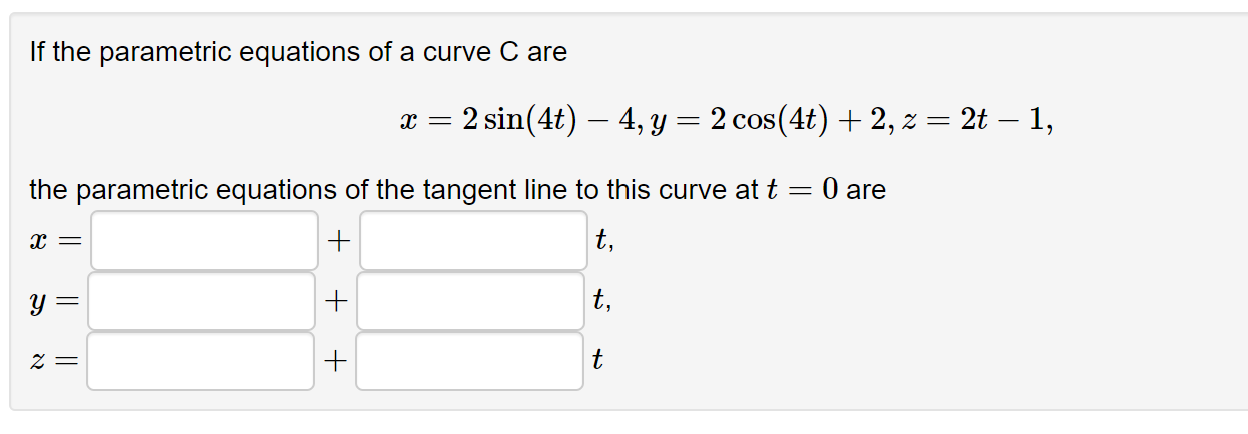 Solved If the parametric equations of a curve C are | Chegg.com