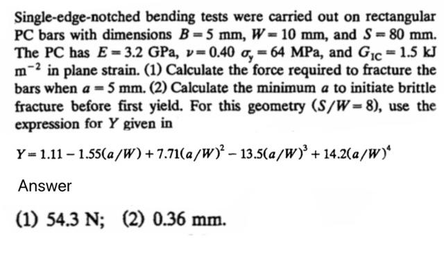 Solved Single-edge-notched bending tests were carried out on | Chegg.com
