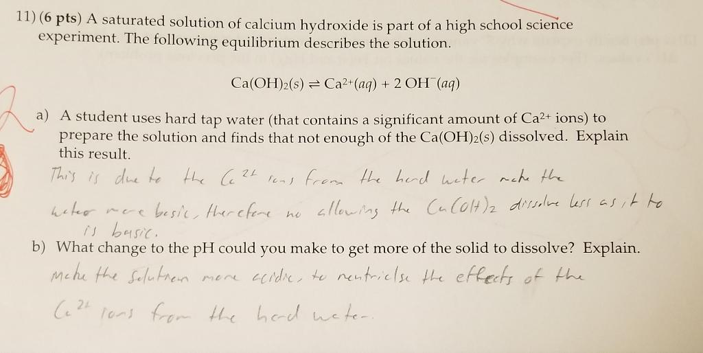 Solved 11) (6 pts) A saturated solution of calcium hydroxide | Chegg.com