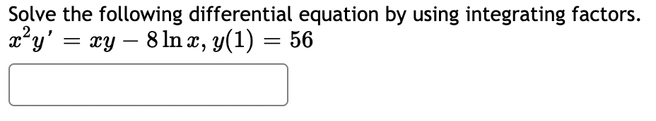 Solved Solve the following differential equation by using | Chegg.com