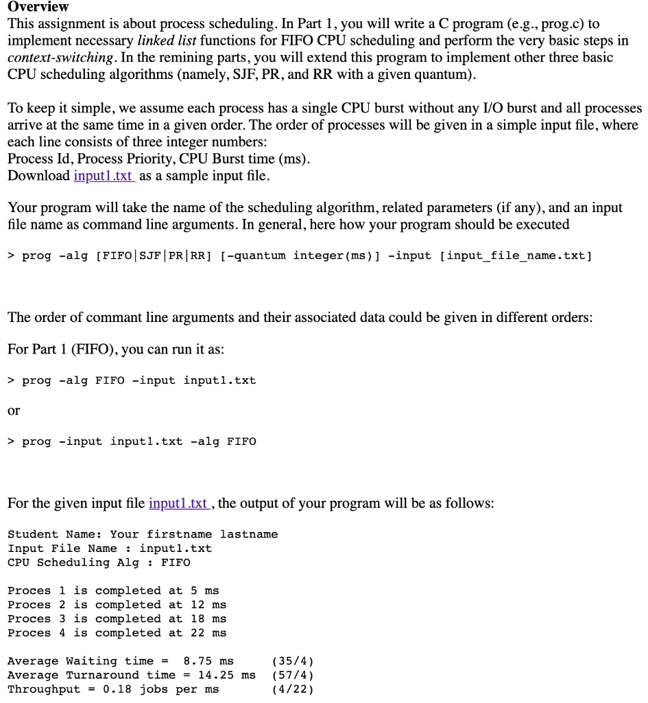 Overview This assignment is about process scheduling. | Chegg.com