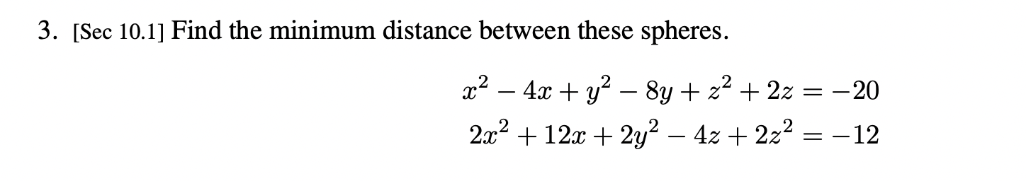 Solved 3. [Sec 10.1] Find the minimum distance between these | Chegg.com