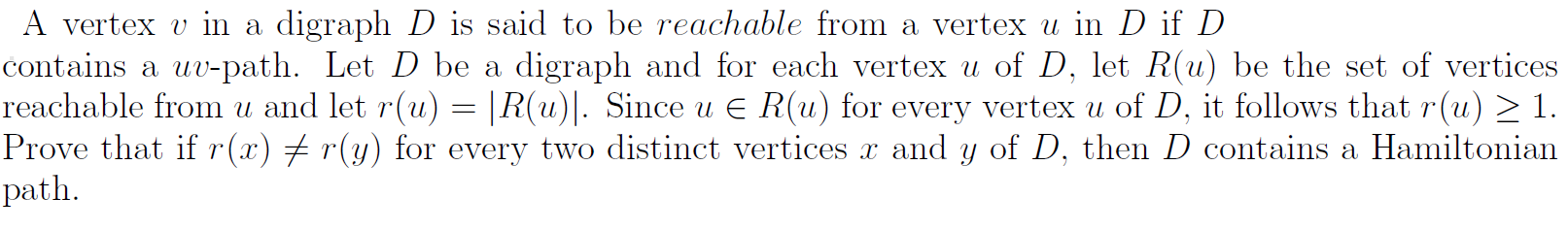 Solved A vertex v in a digraph D is said to be reachable | Chegg.com