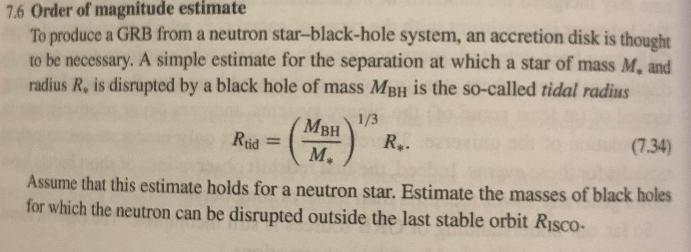 Solved 7.6 Order of magnitude estimate To produce a GRB from | Chegg.com