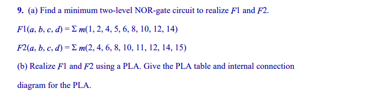 Solved 9. (a) Find a minimum two-level NOR-gate circuit to | Chegg.com