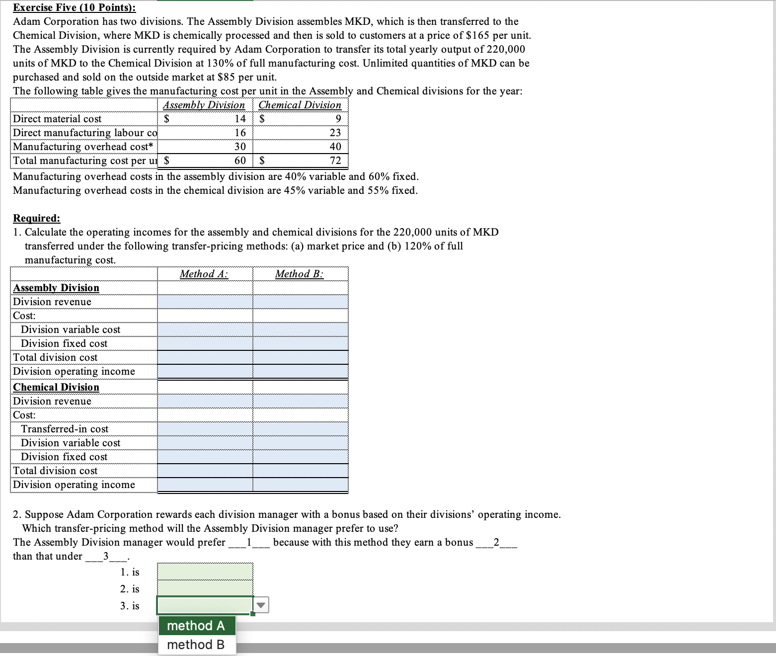 Solved Exercise Five (10 Points): Adam Corporation has two | Chegg.com
