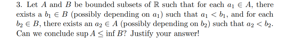 3. Let A and B be bounded subsets of R such that for | Chegg.com