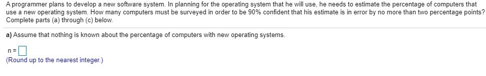 Solved A programmer plans to develop a new software system. | Chegg.com