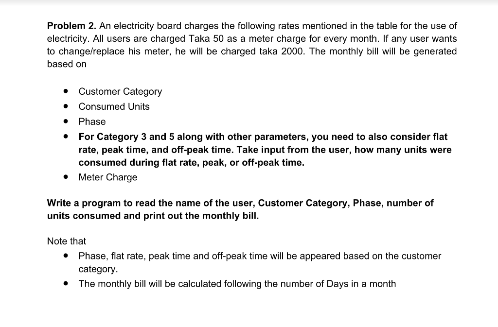 Solved Problem 2. An electricity board charges the following | Chegg.com
