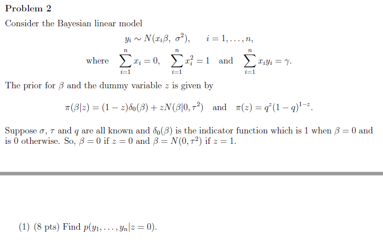 Solved Problem 2 Consider The Bayesian Linear Model Yi ~ 
