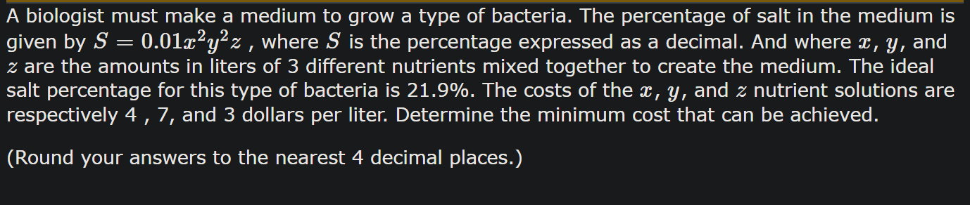 Solved A biologist must make a medium to grow a type of | Chegg.com