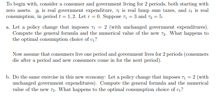 Solved To begin with, consider a consumer and government | Chegg.com