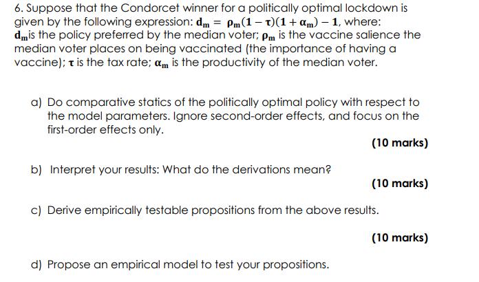 Solved 6. Suppose that the Condorcet winner for a | Chegg.com