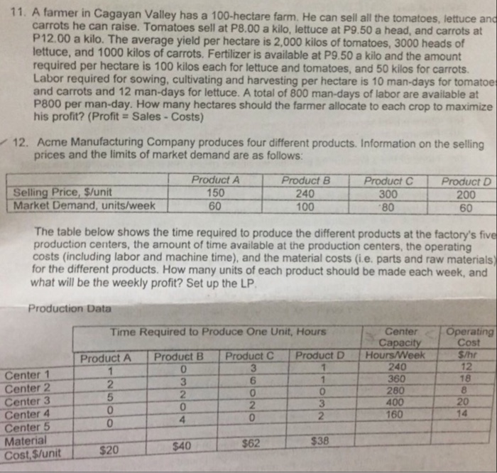 Solved 11. A farmer in Cagayan Valley has a 100-hectare | Chegg.com