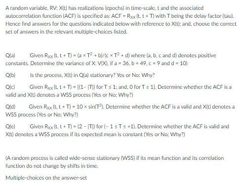 Solved A random variable, RV: X(t) has realizations (epochs) | Chegg.com