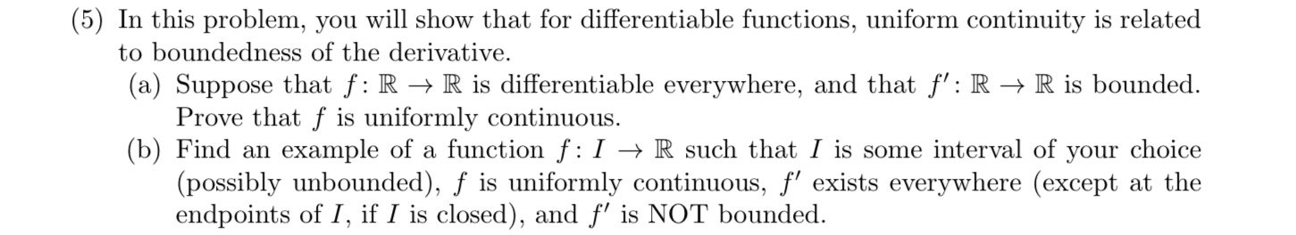 Solved (5) In this problem, you will show that for | Chegg.com