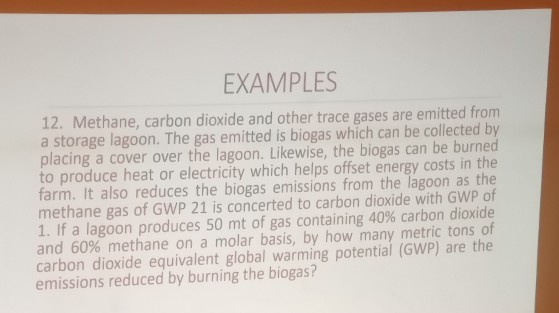 Solved EXAMPLES 12. Methane, carbon dioxide and other trace | Chegg.com