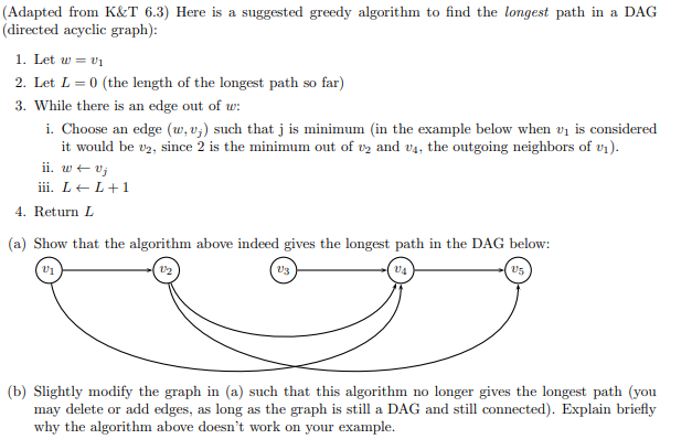 Solved (Adapted from K&T 6.3) Here is a suggested greedy | Chegg.com