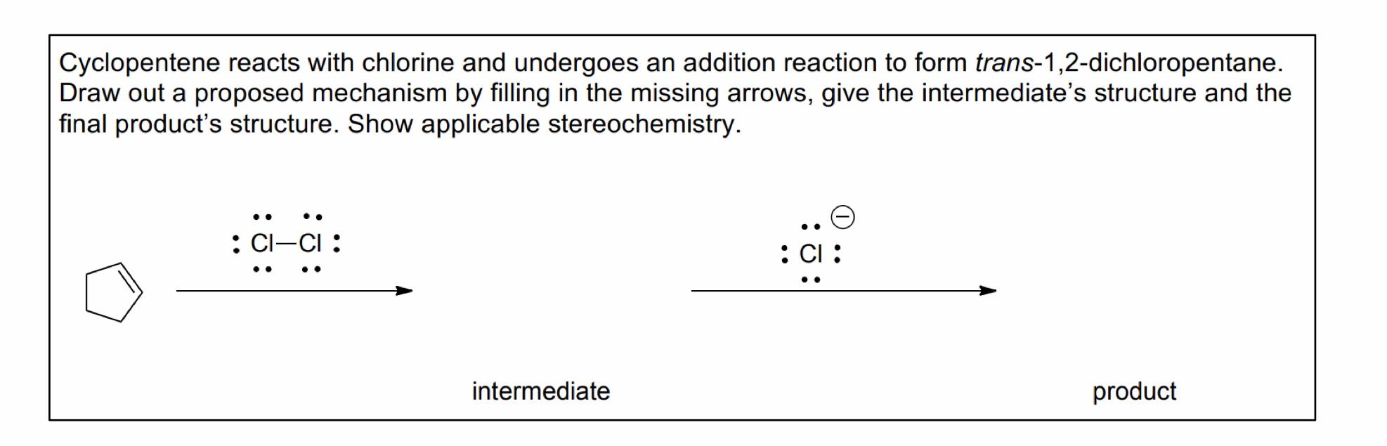 Solved Cyclopentene reacts with chlorine and undergoes an | Chegg.com