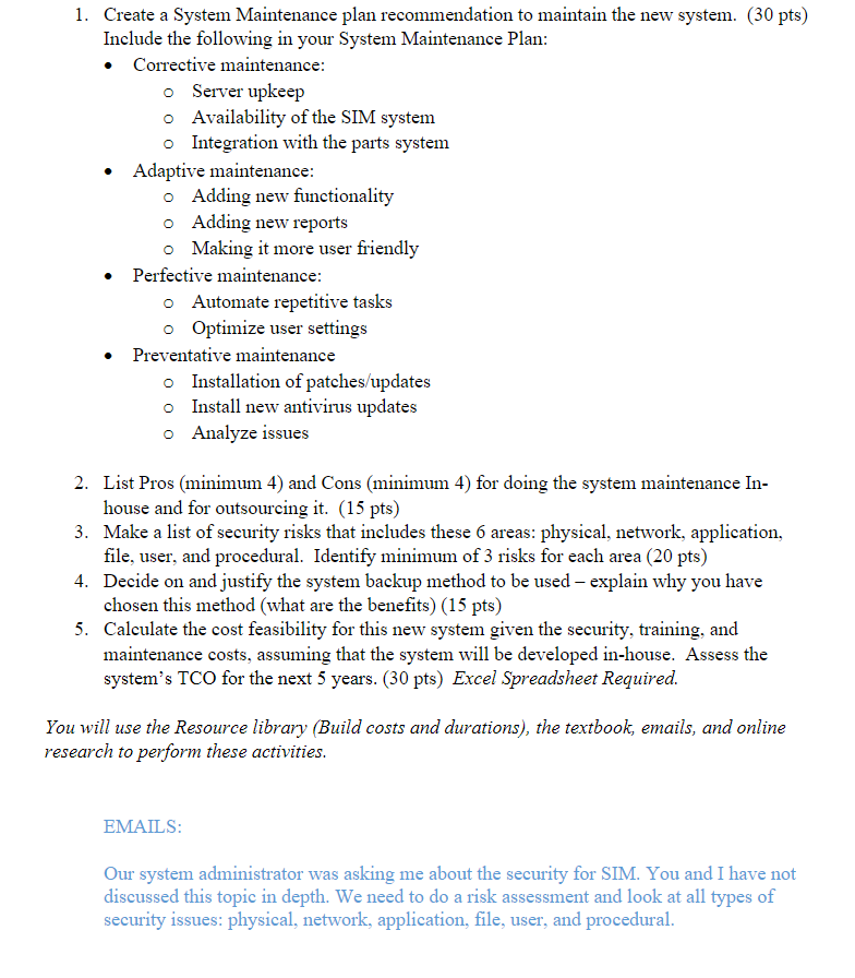 Solved 1. Create a System Maintenance plan recommendation to | Chegg.com