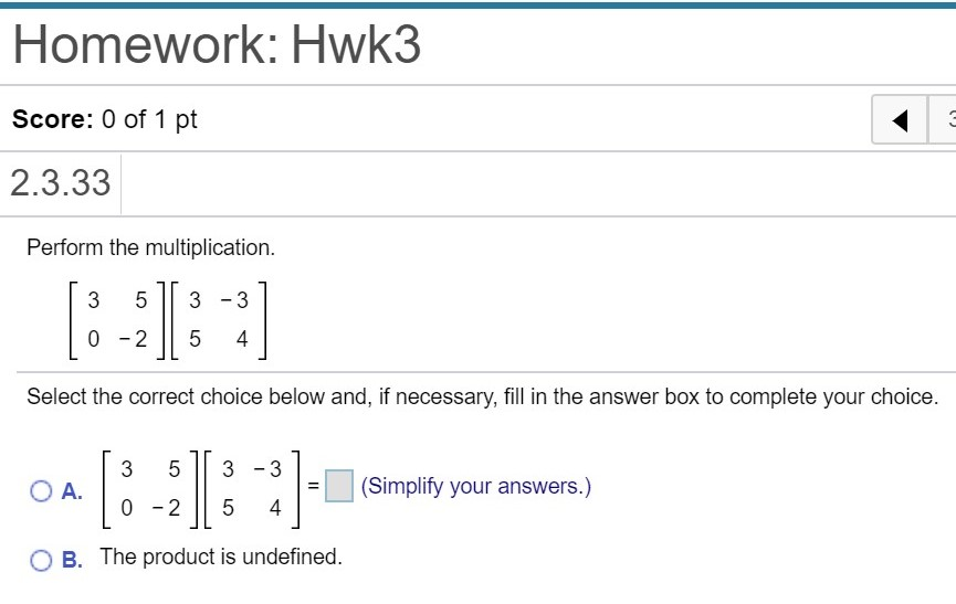Solved Homework: Hwk3 Score: 0 of 1 pt 2.3.33 Perform the | Chegg.com