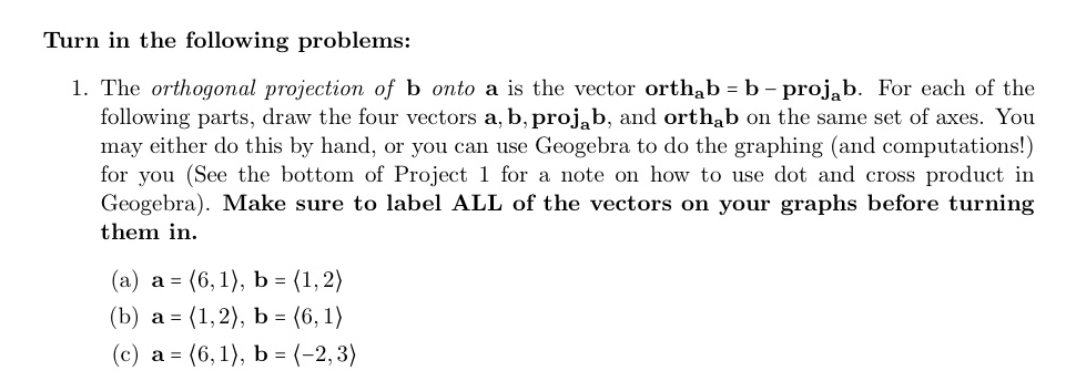 Solved Turn in the following problems:\\nThe orthogonal | Chegg.com