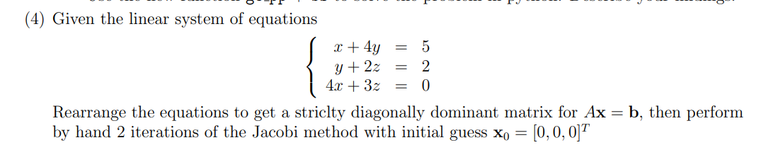 Solved (4) Given the linear system of equations | Chegg.com