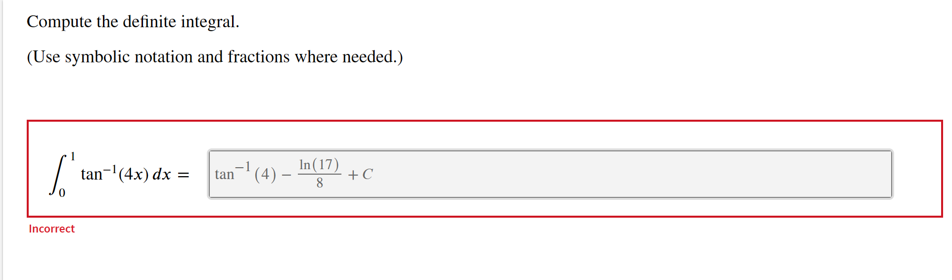Solved Compute the definite integral. (Use symbolic notation | Chegg.com