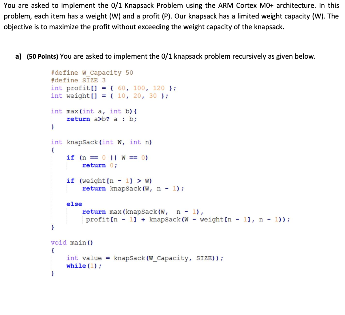 You are asked to implement the 0/1 ﻿Knapsack Problem | Chegg.com