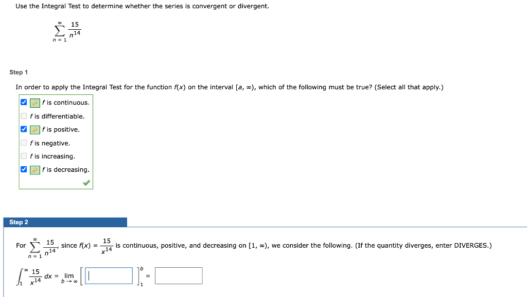 Solved Use the Integral Test to determine whether the series | Chegg.com